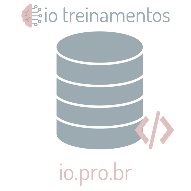 Developing SQL Databases – C@IO.PRO.BR
